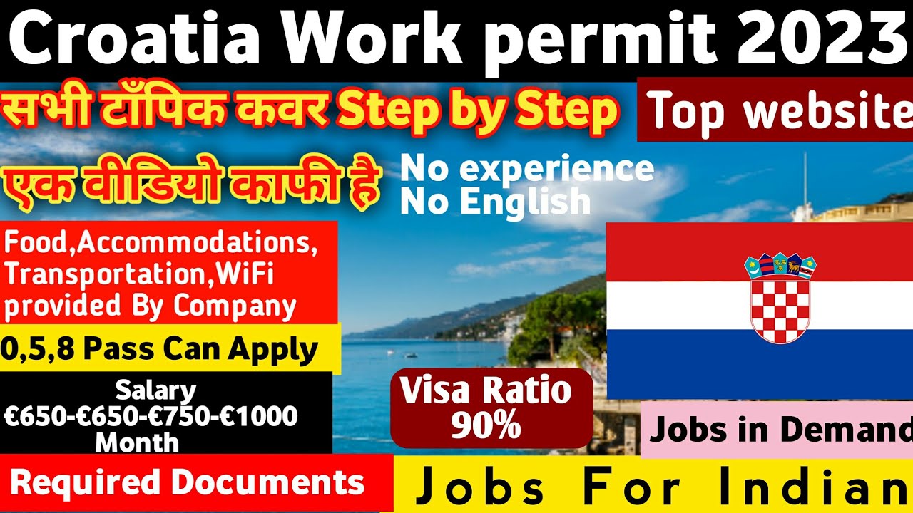 Croatia Jobs for Indian | Croatia Work Permit Process 2023 | Croatia ...