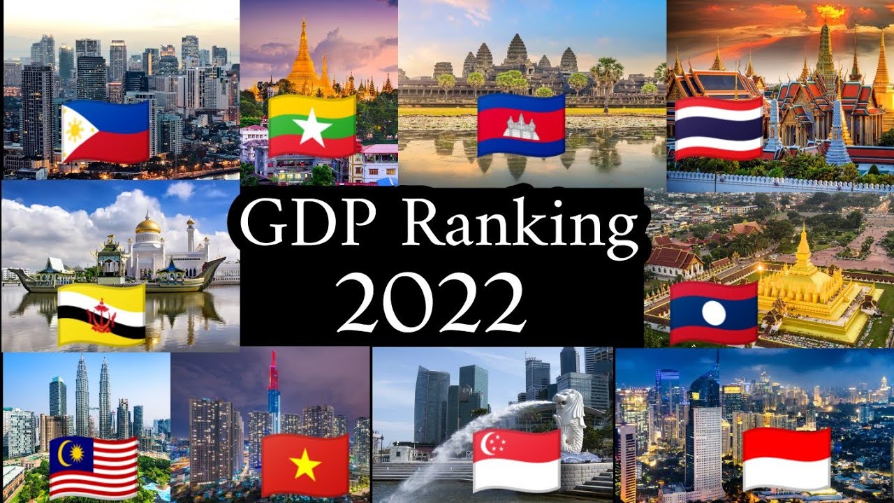 GDP Ranking of ASEAN 2022 - La Vie Zine