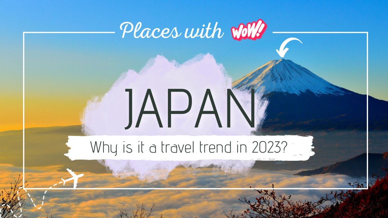 How Japan Made It To The Top Luxury Travel Trend In 2023 | Top Places ...