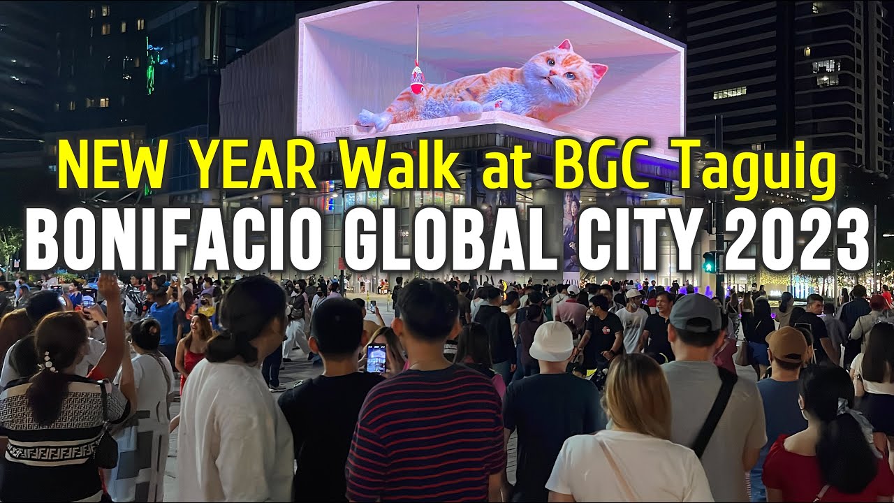 Amazing Night Walk at BGC TAGUIG this NEW YEAR | January 1, 2023 ...