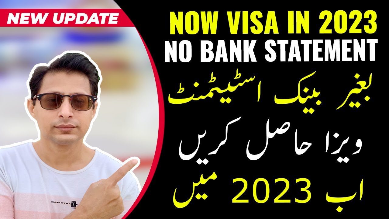 Visa without Bank Statement in 2023 | Visa for Pakistani in 2023 | Easy ...