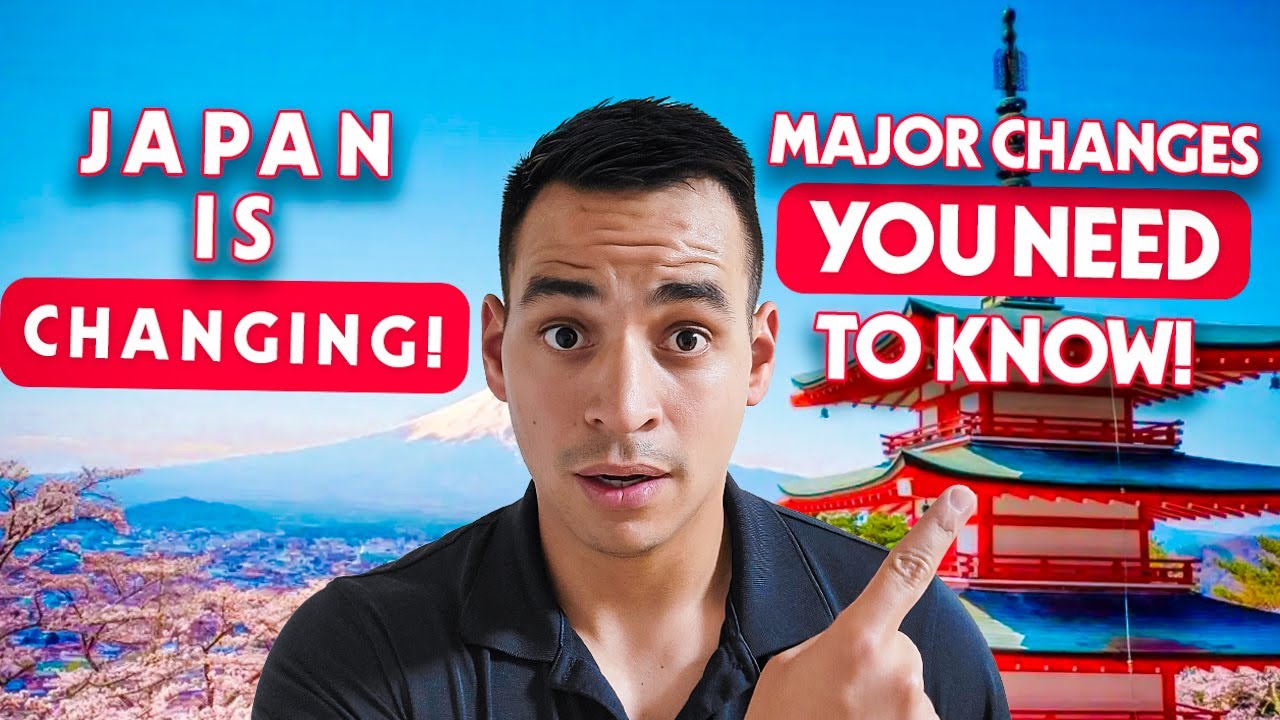Japan Is CHANGING | New MAJOR Japan Travel Updates You NEED To Know ...
