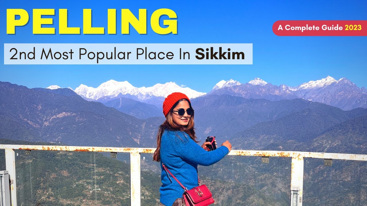 Things To Do In Pelling | India's First Skywalk | Tourist Places In ...