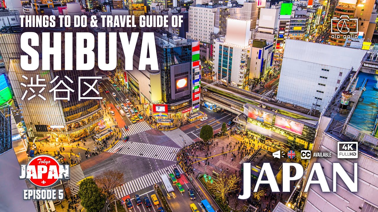 Shibuya Tokyo | Travel guide & things to do in Shibuya Crossing Japan ...