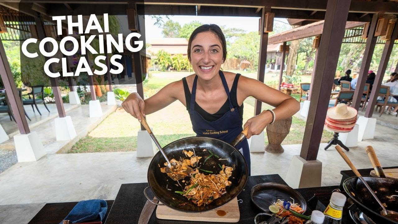 Learning How to Cook Authentic Thai Food | Pad Thai, Khao Soi and More ...