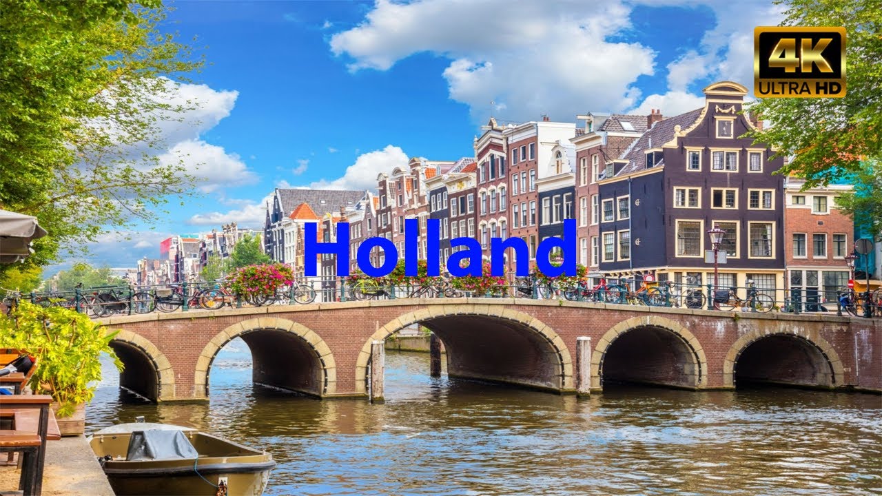 Beautiful Holland (4k) - Holland great - La Vie Zine