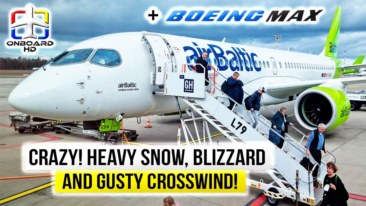 TRIP REPORT | The Biggest Blizzard I've Ever Seen! | AirBaltic ...