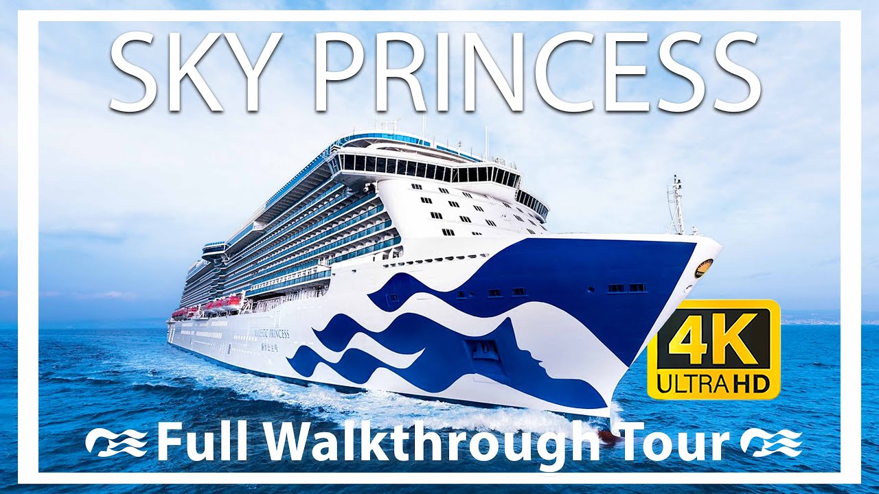 Sky Princess | Full Walkthrough Ship Tour & Review | Ultra HD ...
