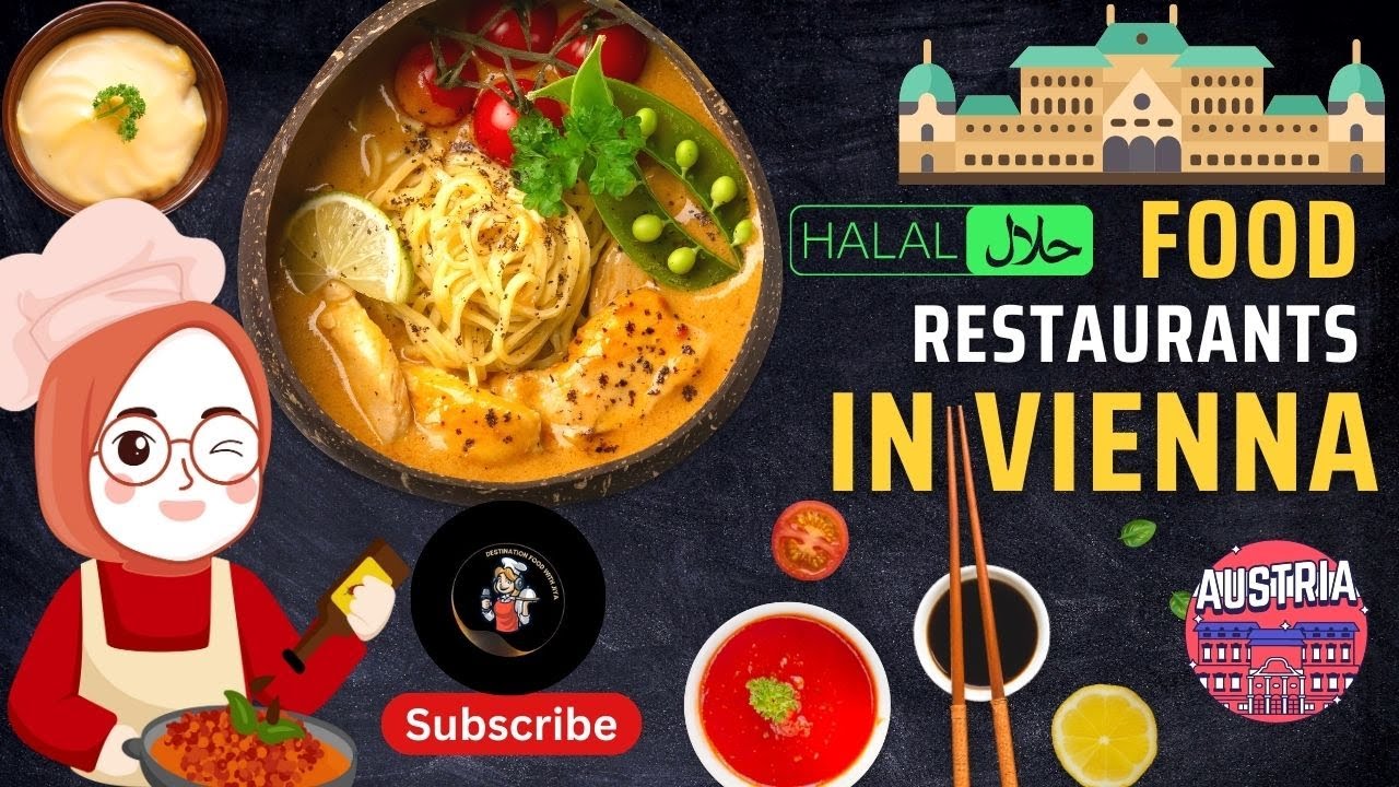 Best Halal Food Restaurants In Vienna- Austria - La Vie Zine