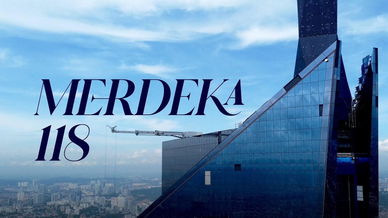 Merdeka 118 Kuala Lumpur, Malaysia: World's Second-Tallest Building ...