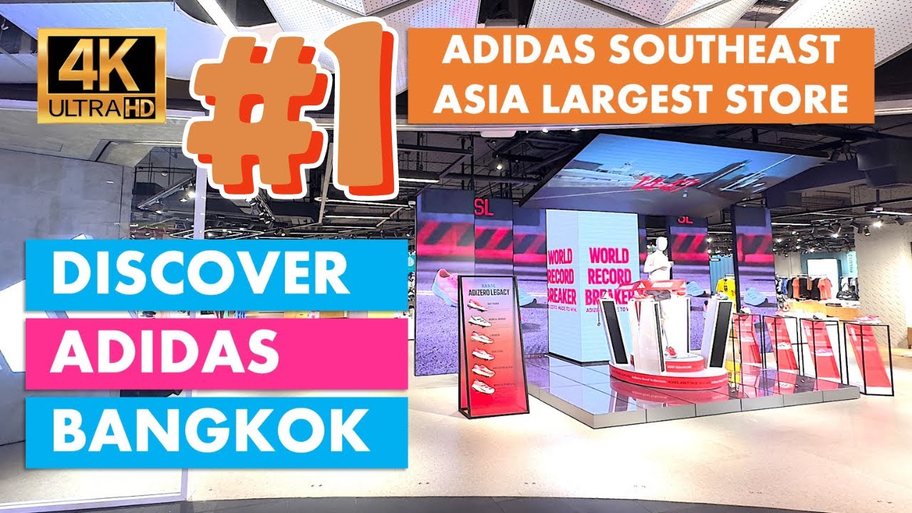 ADIDAS LARGEST STORE IN SOUTHEAST ASIA [4K Video] - La Vie Zine