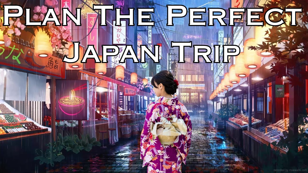 Plan The PERFECT Japan Trip: Step-By-Step Guide - La Vie Zine
