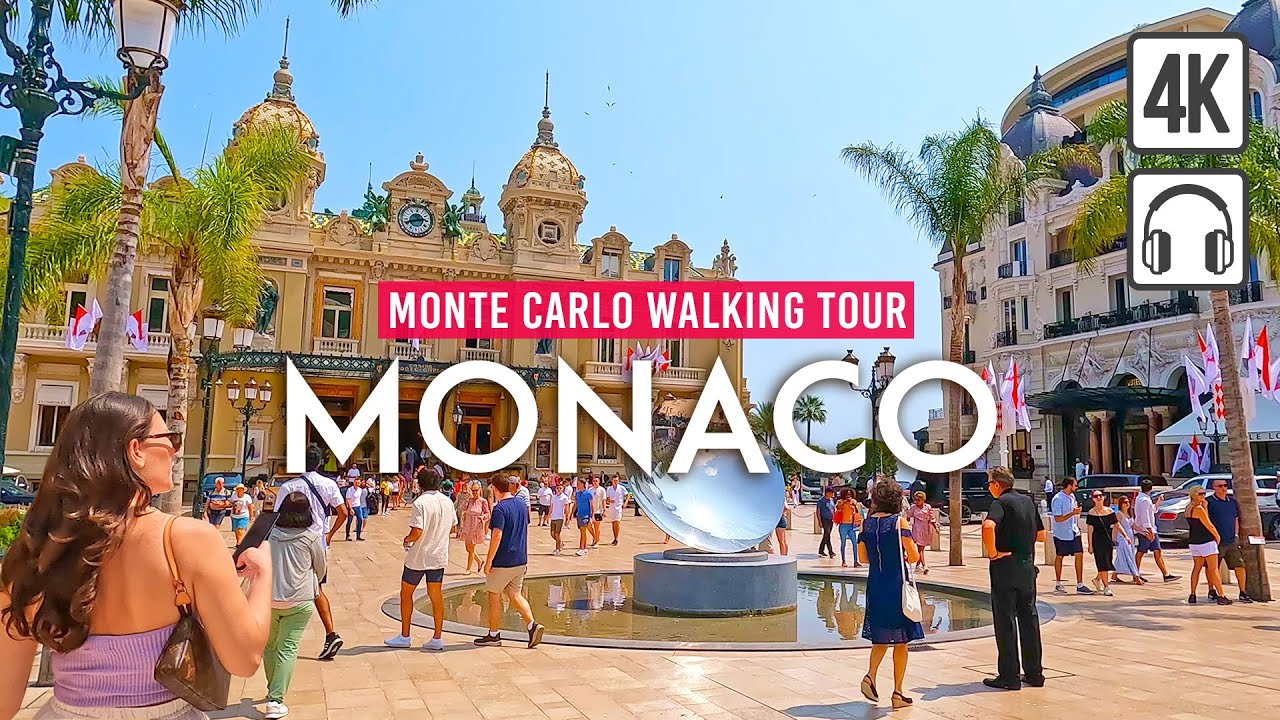 Monte Carlo, MONACO 4K Walking Tour - Captions & Immersive Sound [4K ...