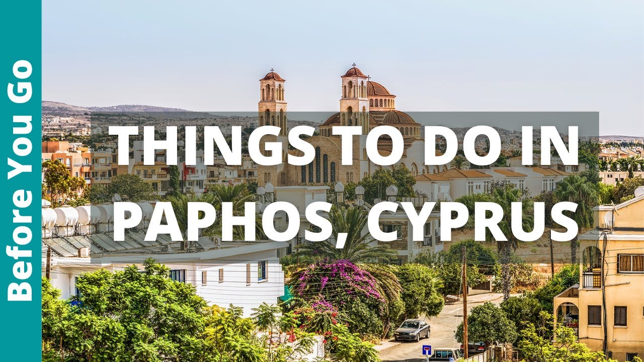 14 BEST Things to Do in Paphos, Cyprus | Travel Guide - La Vie Zine