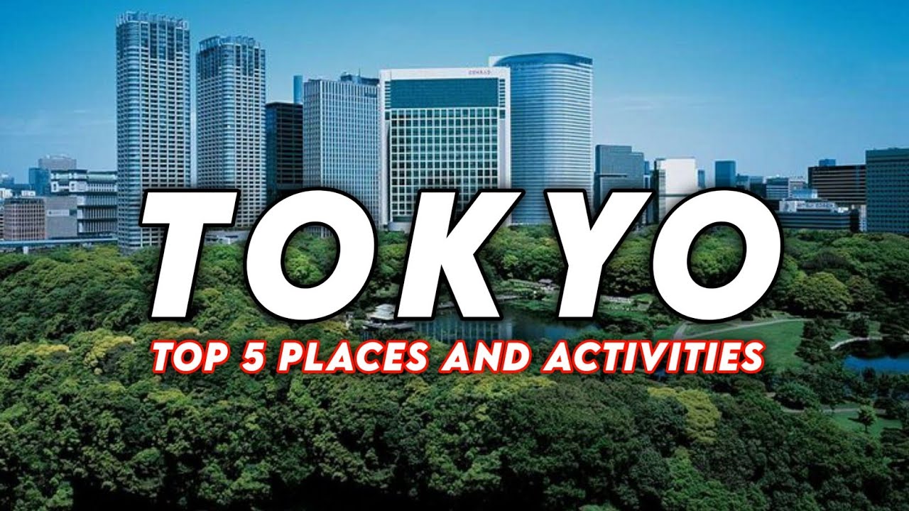 Experience Tokyo like Never Before: Top 5 Must-Visit Places and ...