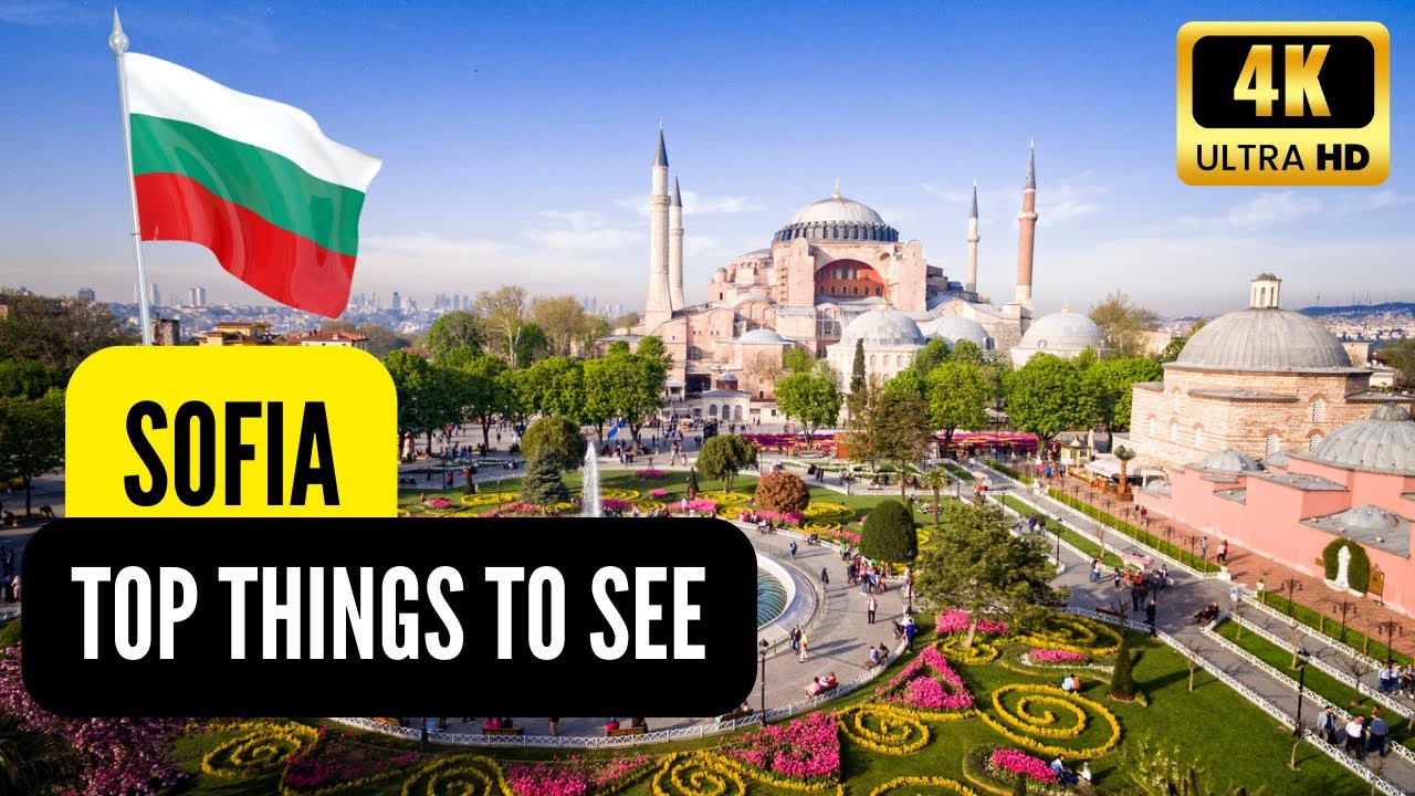 SOFIA | BULGARIA -TOP PLACES TO VISIT -TOP THINGS TO DO - BEST TRAVEL -TOP GUIDE - BULGARIA TOUR ...