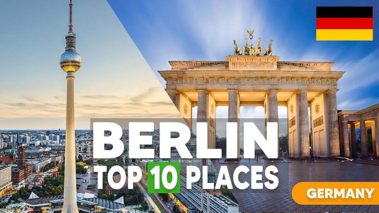 Top 10 Places to Visit in Berlin - La Vie Zine