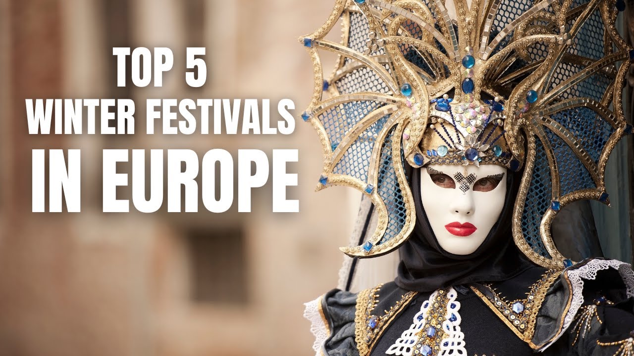Top 5 Most Beautiful Winter Festivals in Europe - La Vie Zine
