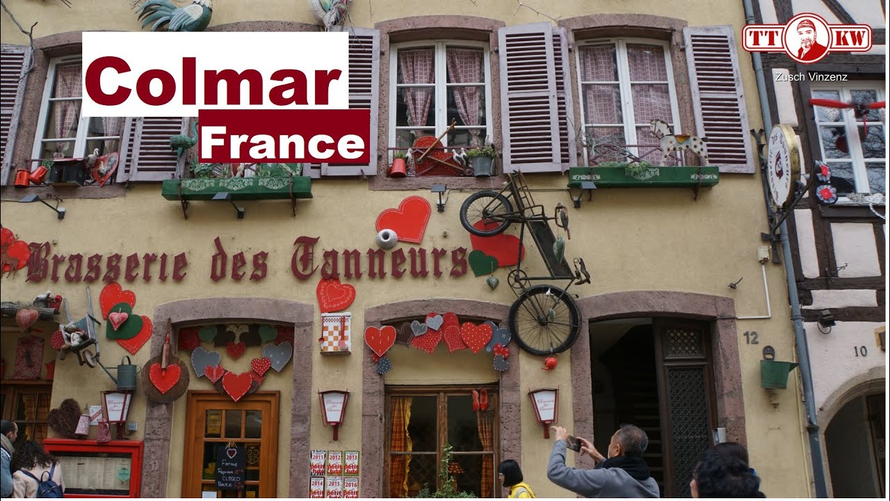 Colmar / France walking Tour! Rundgang mit Impressionen ...