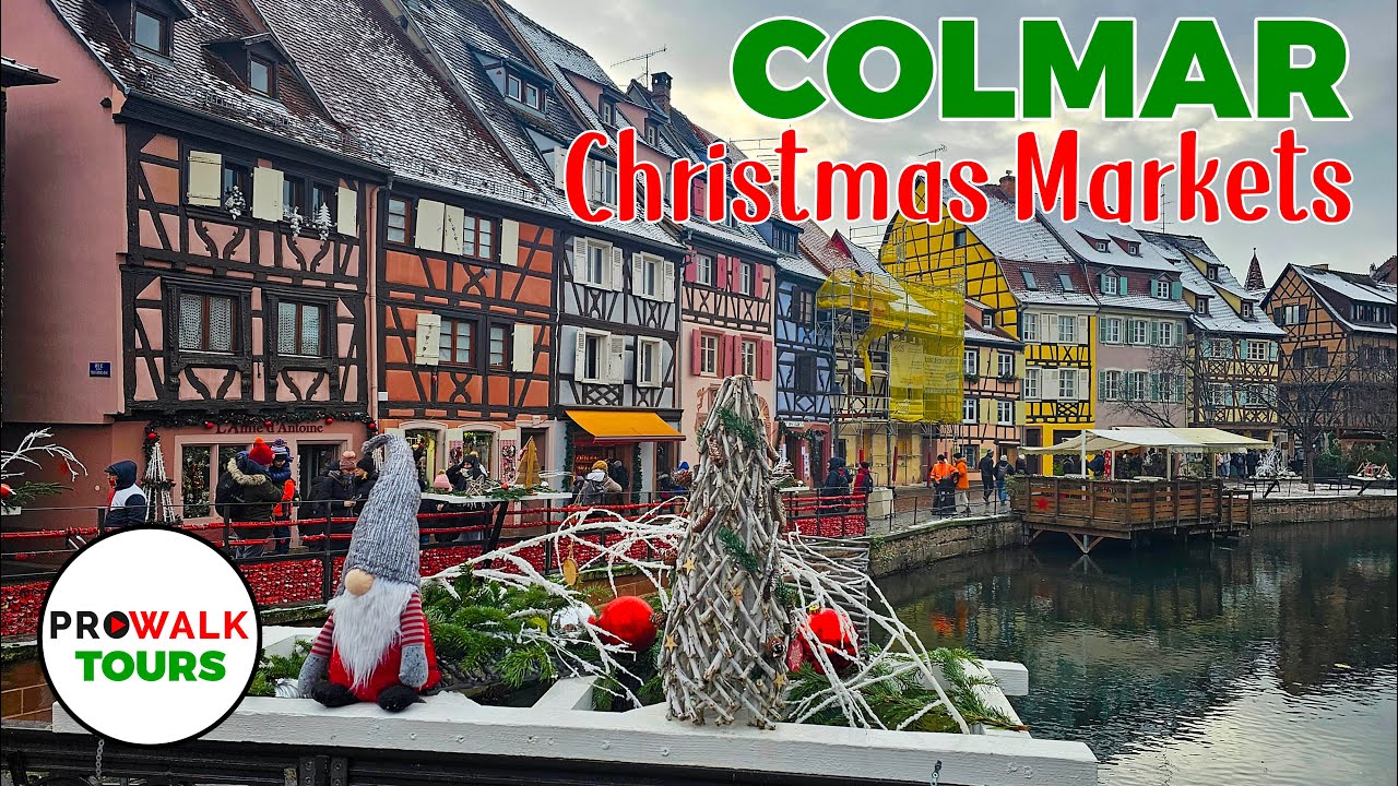 Colmar, France Christmas Market Walking Tour - 4K60fps with Captions ...
