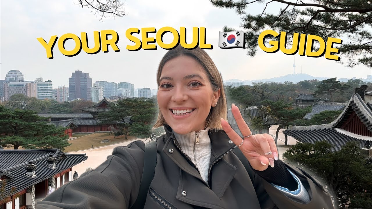 Seoul Travel Guide - How to Travel to Seoul for First-Timers - La Vie Zine