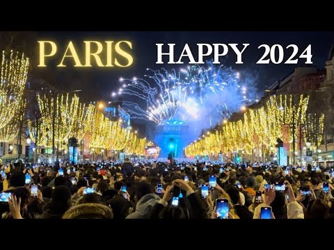 Paris France New Year’s 2024 | Celebration New Year’s in Paris 2024 ...