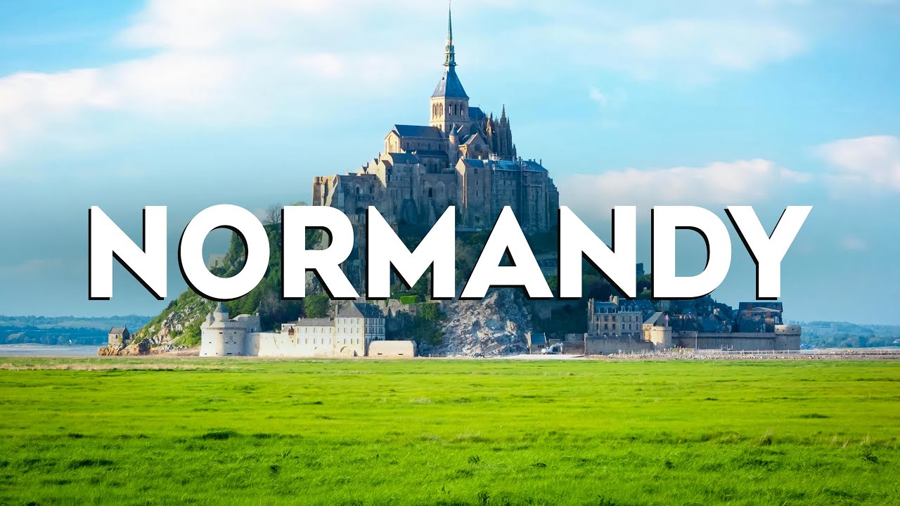 Top 10 Best Things To Do in Normandy, France [Normandy Travel Guide ...