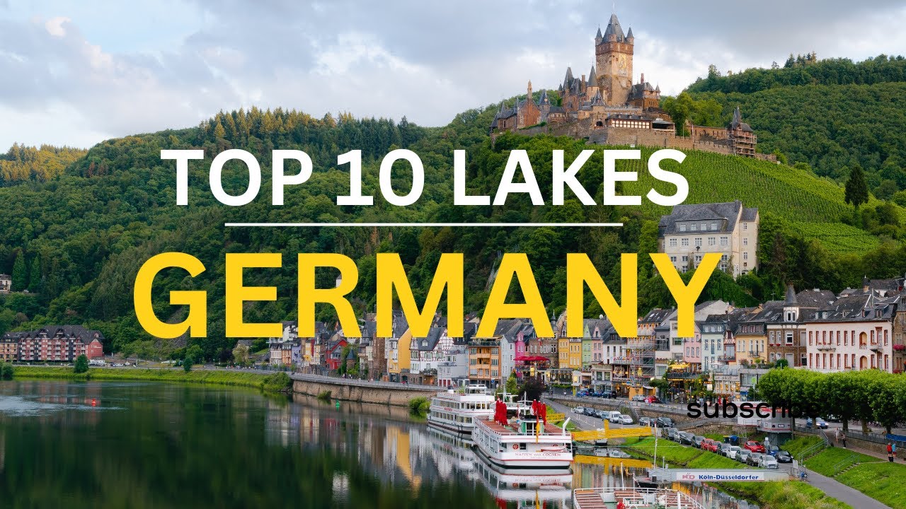 Top 10 Beautiful Lakes in Germany - Germany Travel Guide 2024 - La Vie Zine