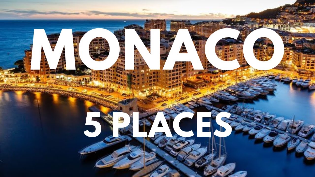 5 Best Places to Visit in Monaco | Monaco Guide Video - La Vie Zine