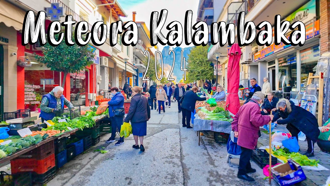 Meteora Greece, Kalambaka, walking tour in 4k, vlog, Greece 2024 - La ...