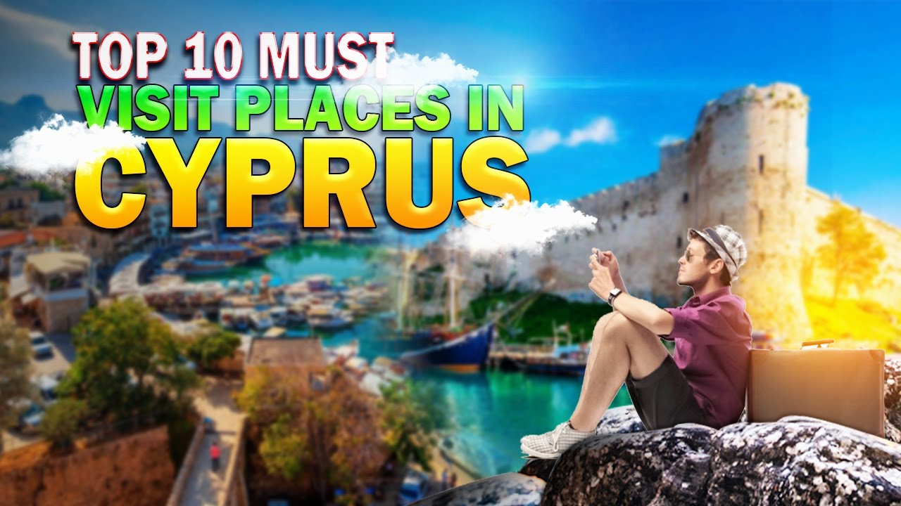 TOP 10 Best Places In CYPRUS 2024 - Cyprus Travel Guide - La Vie Zine