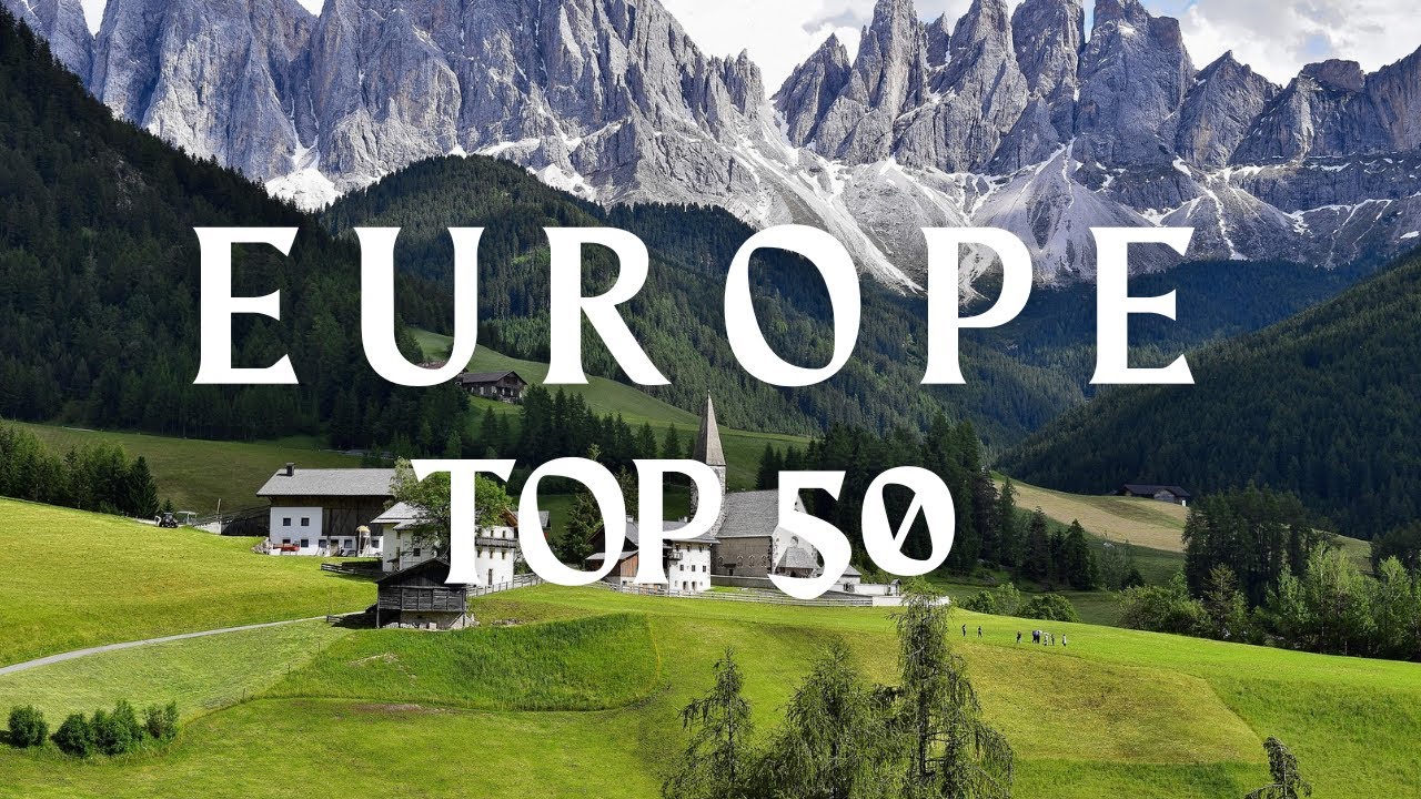 50 Best Places To Visit In Europe | Ultimate Europe Travel Guide - La ...