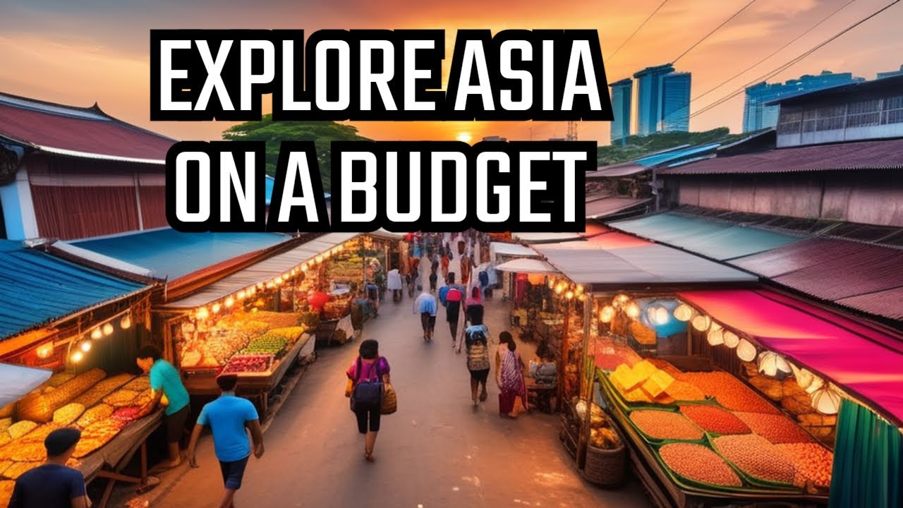 Discovering Southeast Asia: An Epic Budget Travel Guide - La Vie Zine