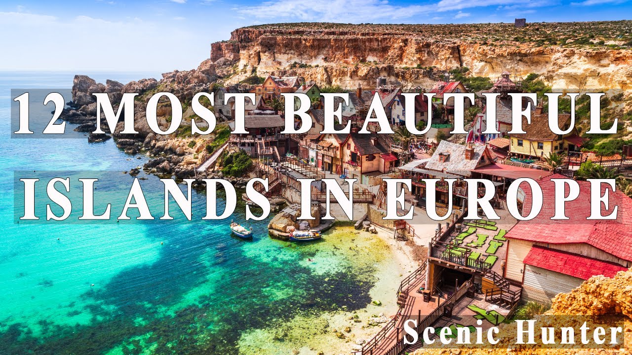 12 Most Beautiful Islands To Visit In Europe | Europe Travel Guide - La ...