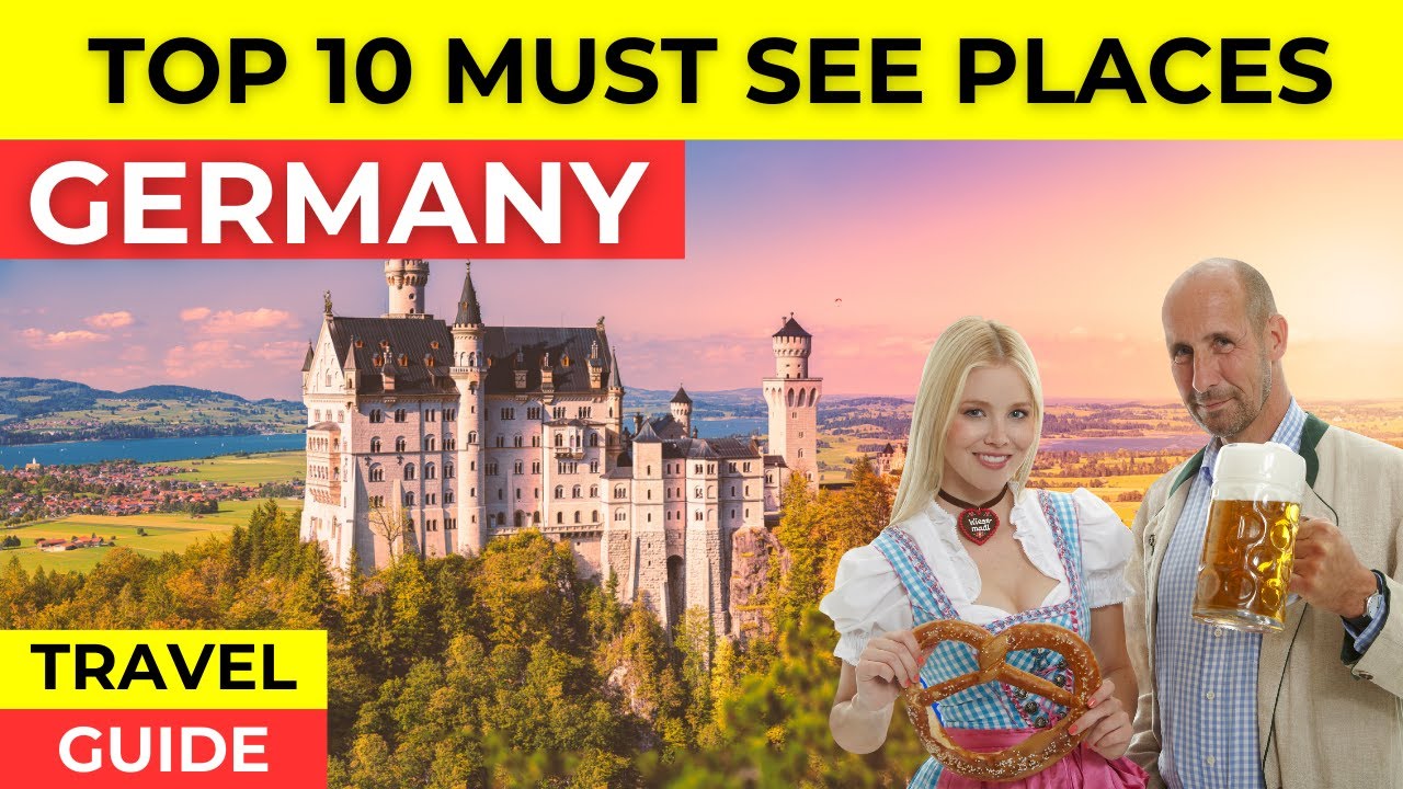 Discover Germany's Top 10 Must See Destinations - A Travel Guide - La ...