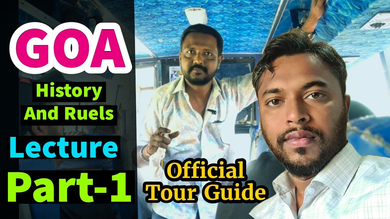 Part -1 : Goa History and Rules || Goa Tour || Goa Trip - La Vie Zine