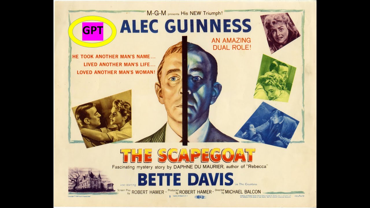 The Scapegoat 1959 Film based on Daphne Du Maurier's book. Alec Guinness, Nicole Maurey, Bette ...