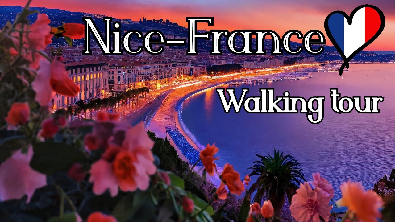 Exploring Nice, France in evening - 4K Walking Tour with Captions and ...