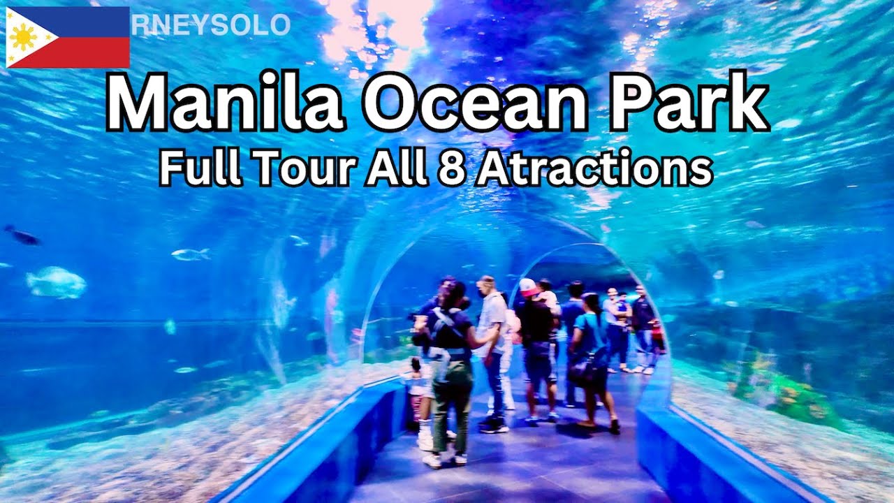 Manila Ocean Park Full tour All 8 Attractions Ermita, Manila, Philippines #oceanpark - La Vie Zine