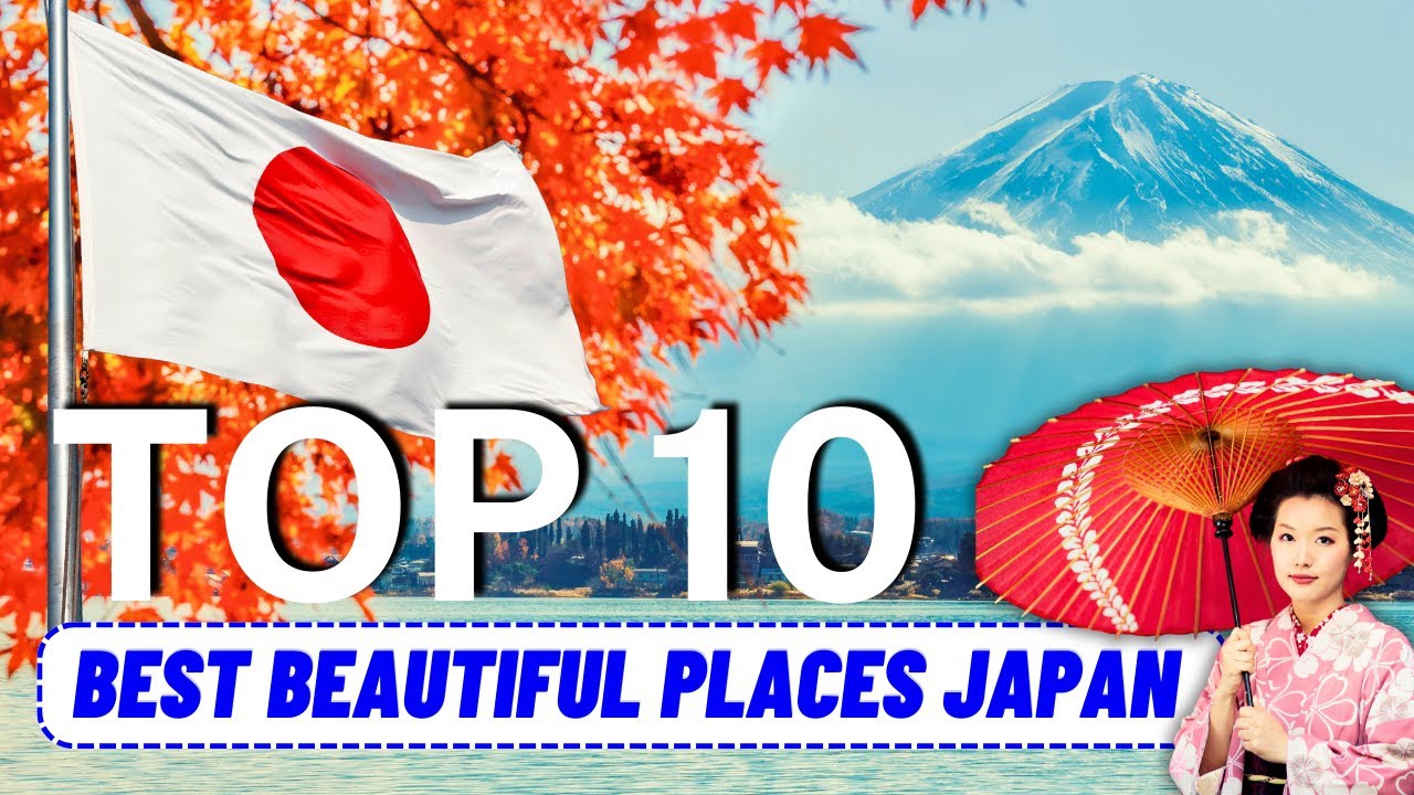 10 Best Beautiful Places in Japan (Japan Travel 2024) - La Vie Zine