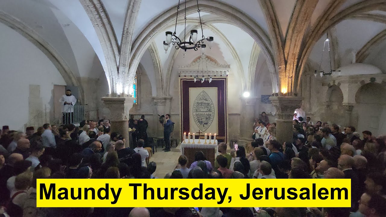 Maundy Thursday - Foot washing ceremony at the Room of the Last Supper ...