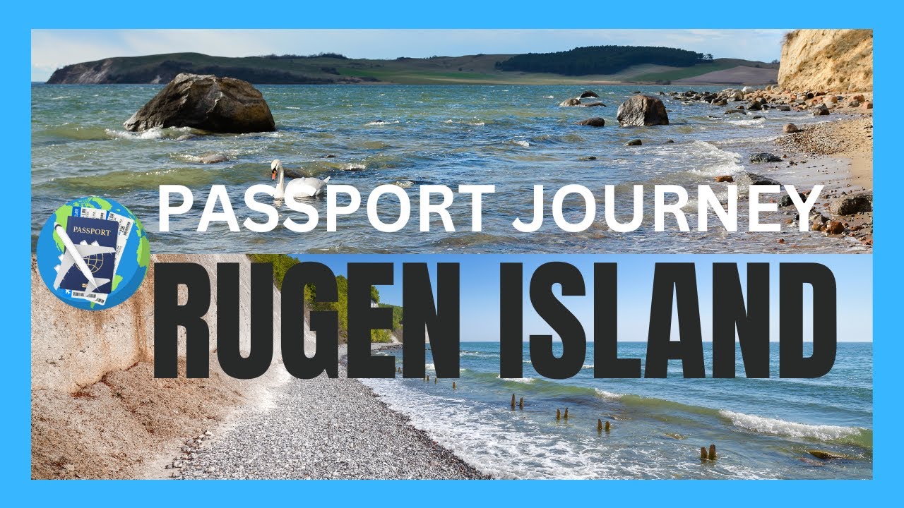 Discovering Hidden Treasures of Rugen Island | Passport Journey - La ...