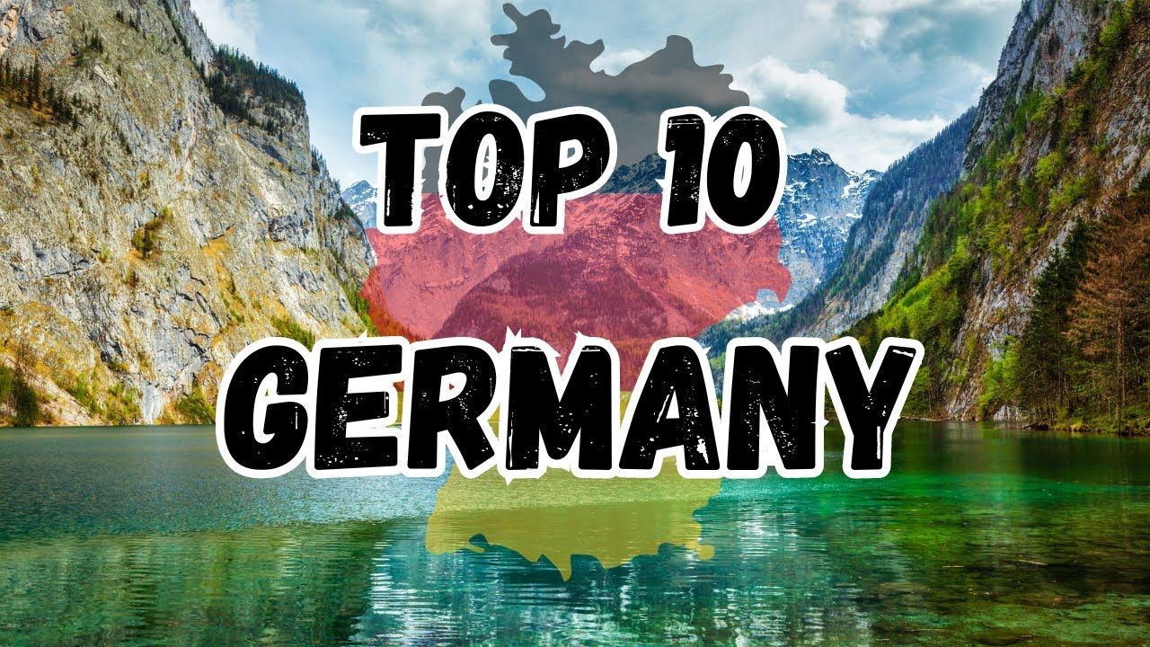 Discover the Best of Germany: Top 10 Must-Visit Destinations - La Vie Zine