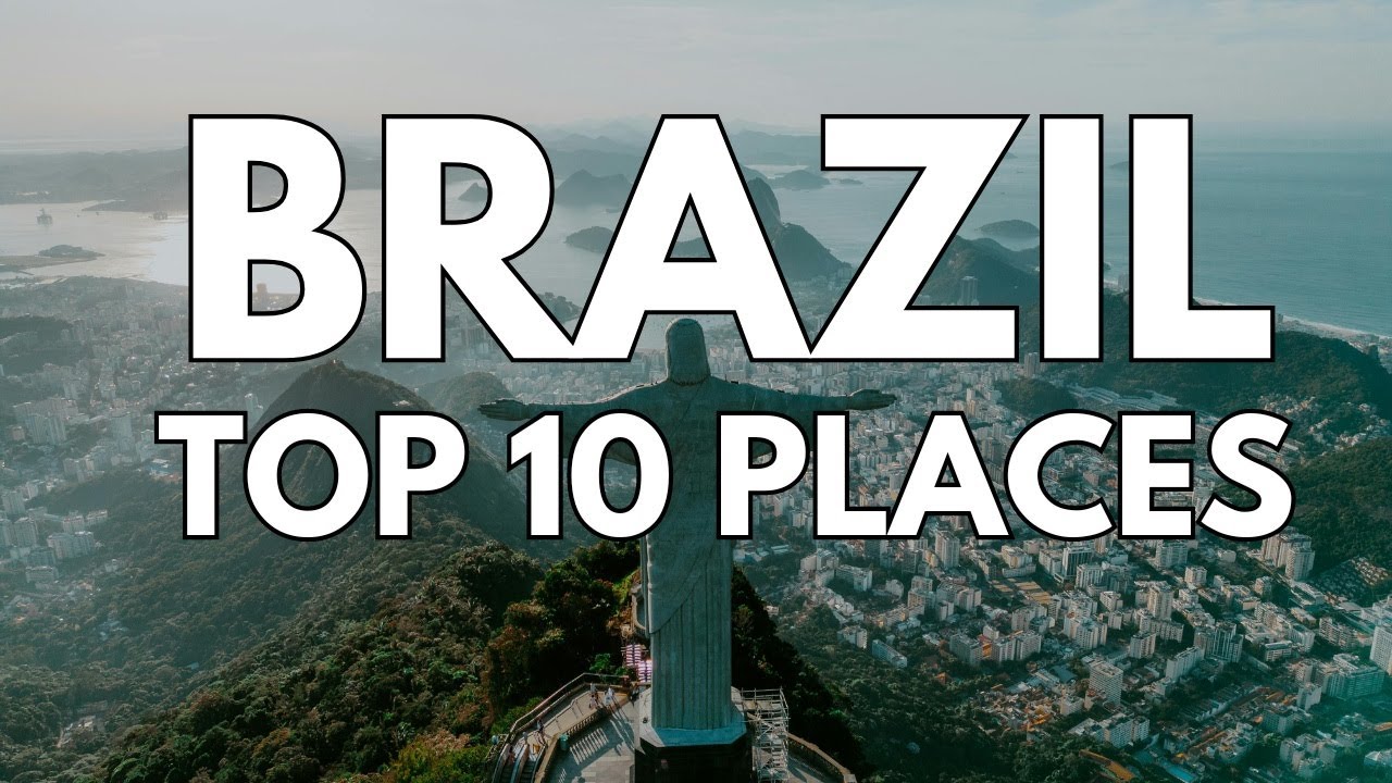 Brazil Bucket Lists: Top 10 Places Best Spots - La Vie Zine