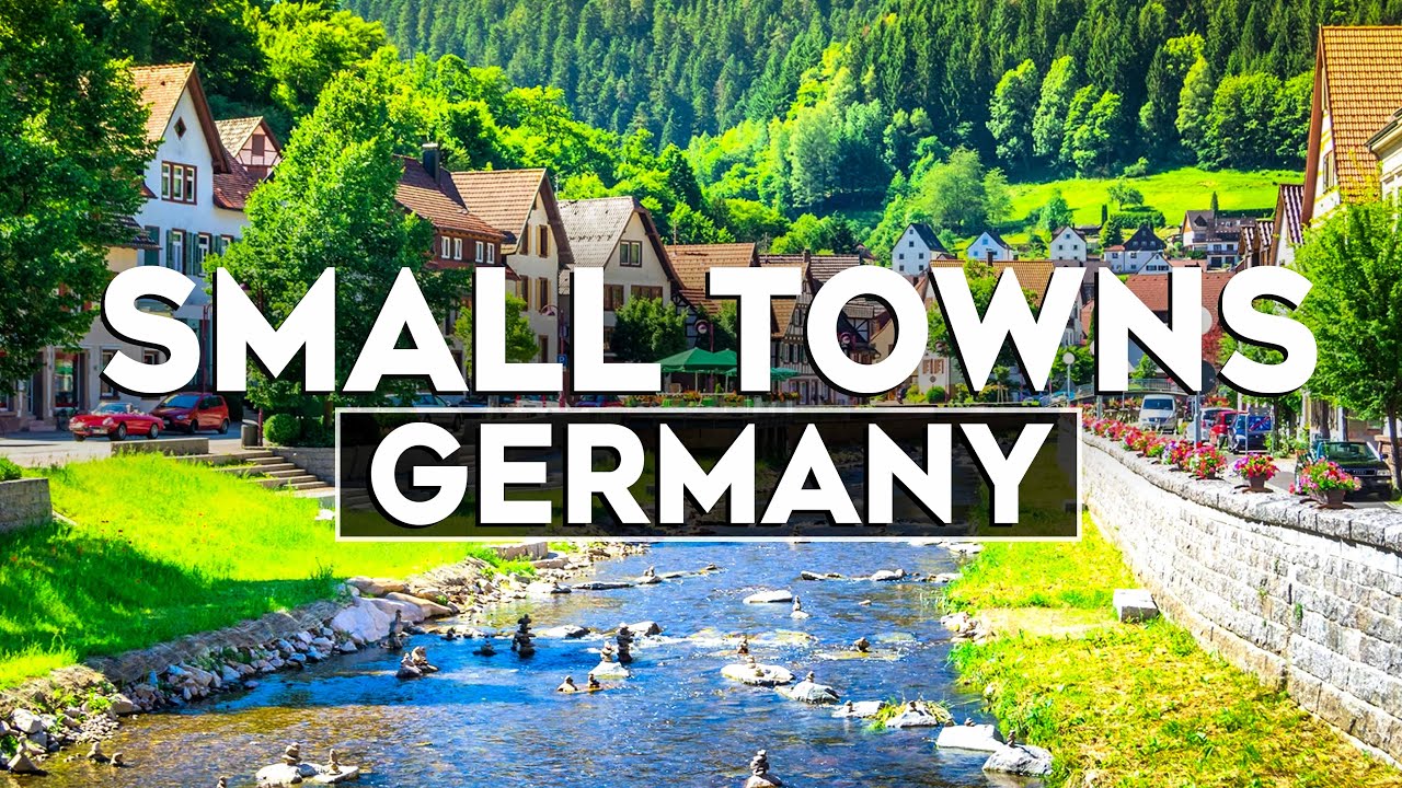 Top 10 Most Beautiful Small Towns To Visit In Germany - Travel Video ...