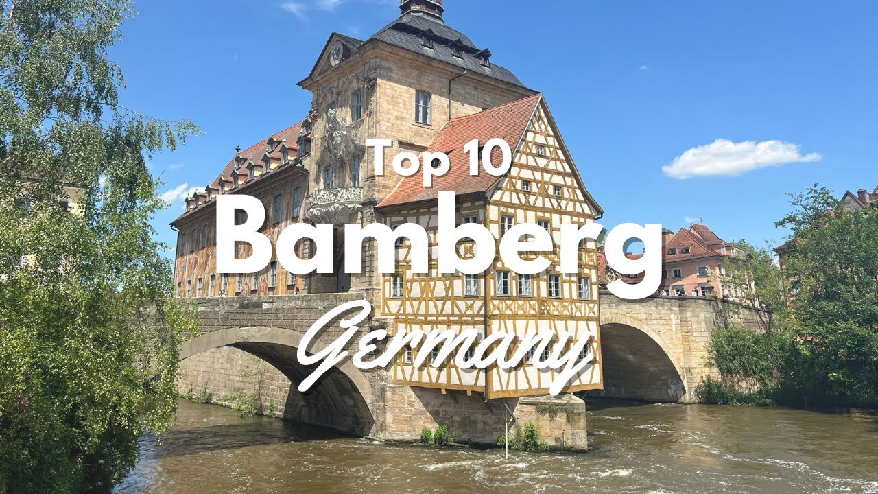 Top 10 Things to Do in Bamberg Germany! 🇩🇪 - La Vie Zine