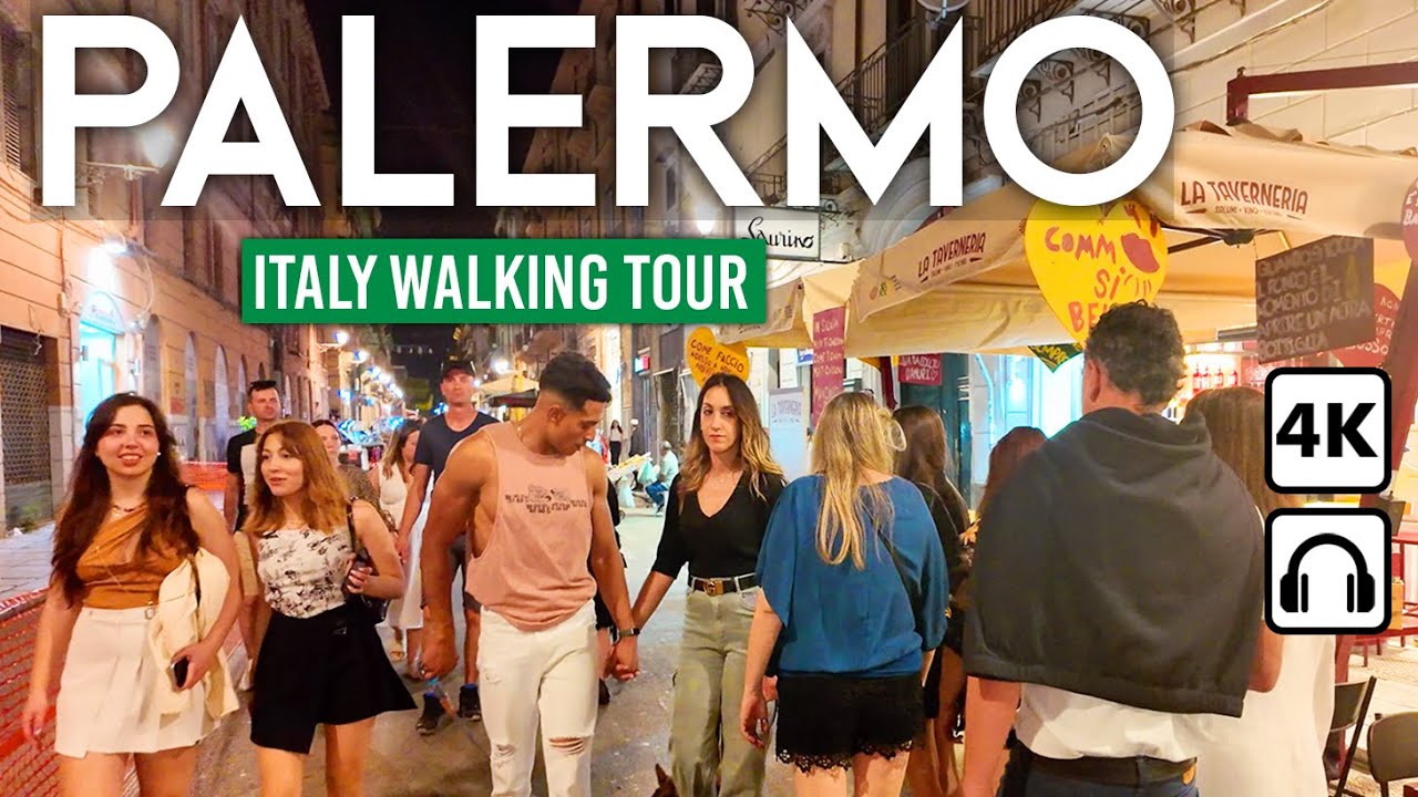 PALERMO, Sicily 🇮🇹 Nightlife In A Summer Dream City, 4K Walking Tour ...