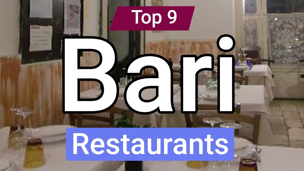 Top 10 Restaurants to Visit in Bari | Italy - English - La Vie Zine