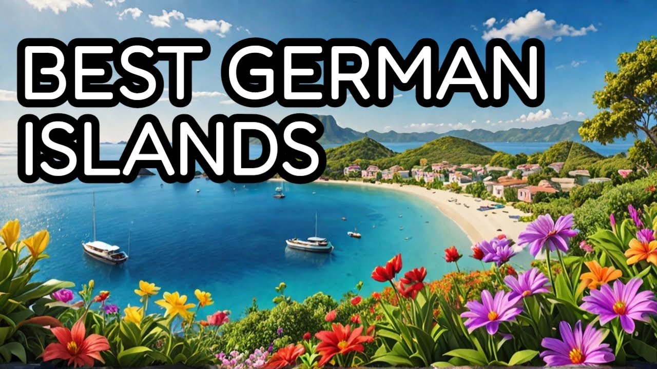 Top 15 Must-Visit Islands in Germany - German islands 2024 - La Vie Zine