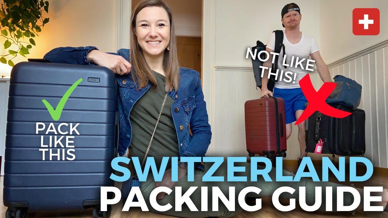 How To Pack For Switzerland in All 4 Seasons | Free Packing List, Tips ...